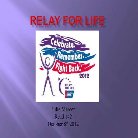 Relay for Life | PPTX