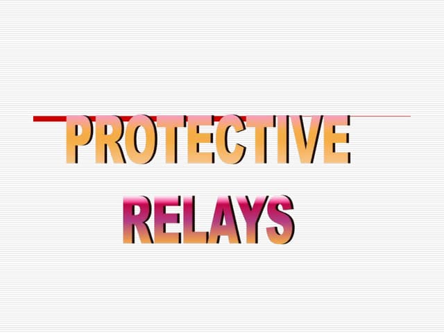Relay Introduction_Basic.ppt Relay Introduction_Basic.ppt