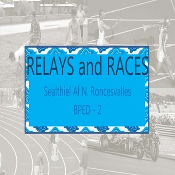 Relays and Races | PPTX