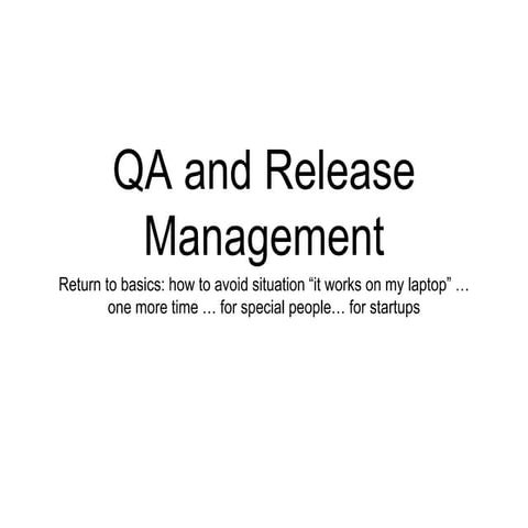 Release Management and QA | PPTX