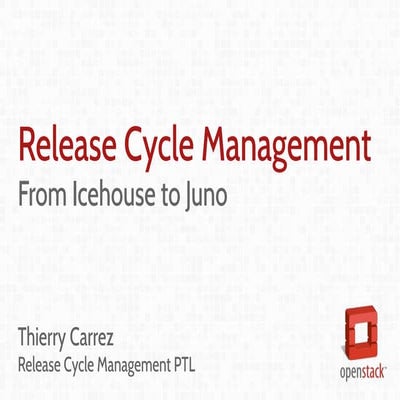 Release Cycle Management Updates - Kilo Edition | PDF