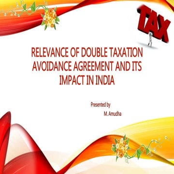 Relevance of double taxation avoidance agreement and its impact | PPTX