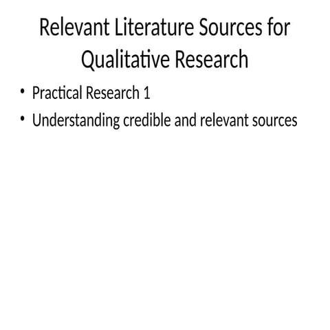 Relevant_Literature_Sources_Qualitative_Research.pptx