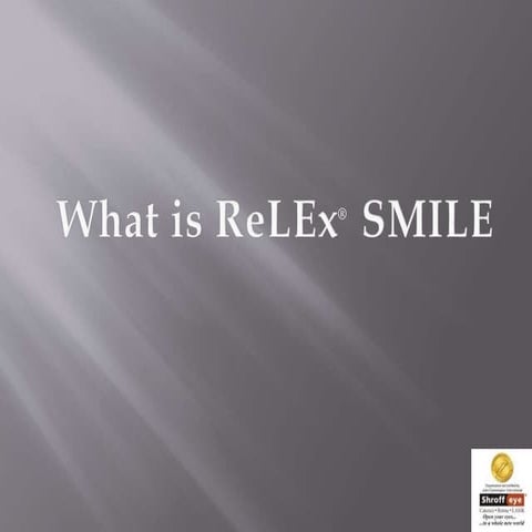 What is Relex SMILE | PPTX