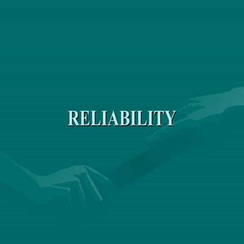 Reliability | PPT