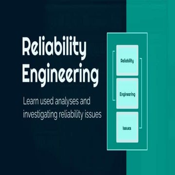 Reliability engineering, investigating issues, process tools | PPT