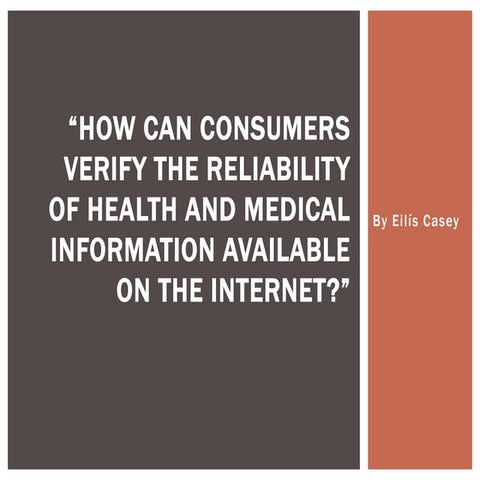 Reliability of health and medical information on the internet | PPTX ...