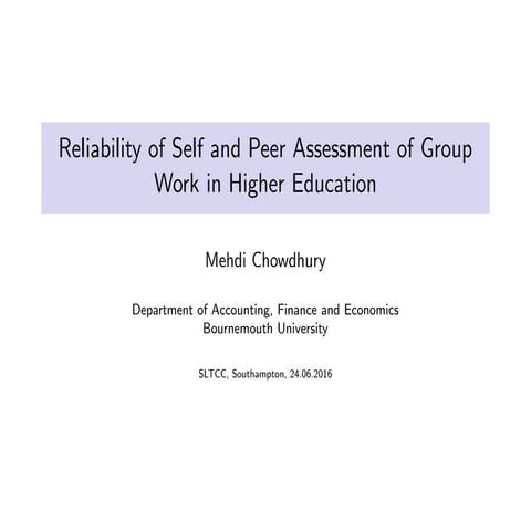 2.5 Reliability of self and peer assessment of group work in Higher ...