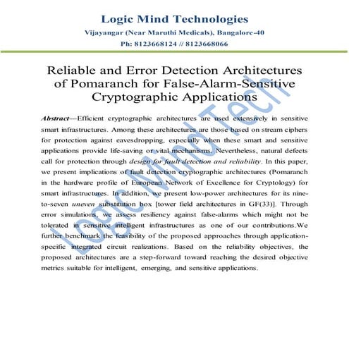 Reliable and error detection architectures of pomaranch for false alarm-sensitive cryptographic ...