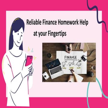 Reliable finance homework help at your fingertips | PPT