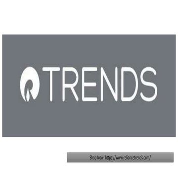 Reliance trends features | PPTX