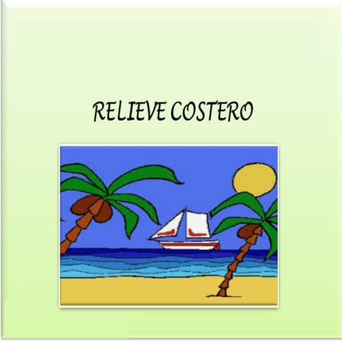 Relieve costero | PPTX
