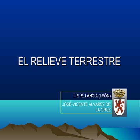 Tema 2 El Relieve Terrestre | PPT