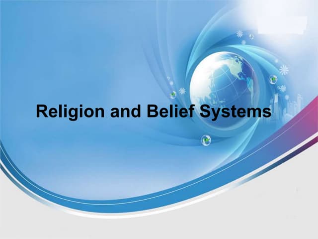 1- ppt - KINDS OF BELIEF SYSTEMS OR WORLD VIEW.pptx | Christianity ...