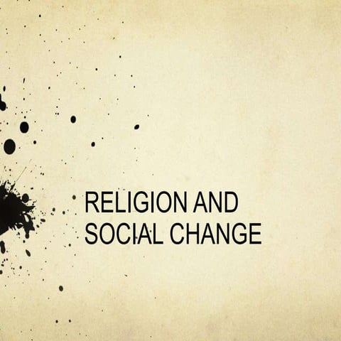 Religion and social change 1 | PPTX