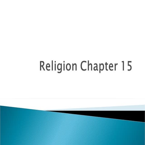 Religion chapter 15 | PPT