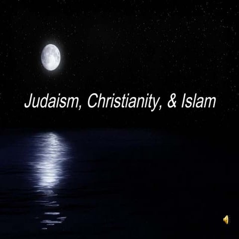 The Abrahamic Family of Faiths Presentation | PPTX