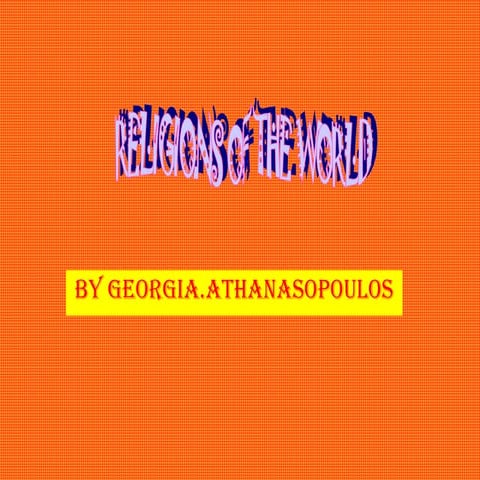 Religions of the world | PPT | Christianity | Religion & Spirituality