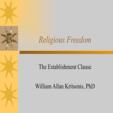 Religious Freedom & Establishment Cause | PPT