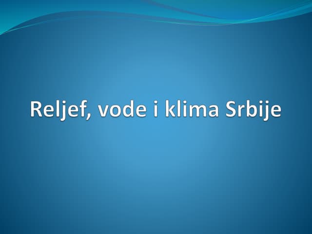 Reljef Srbije - by Djusa | PPTX