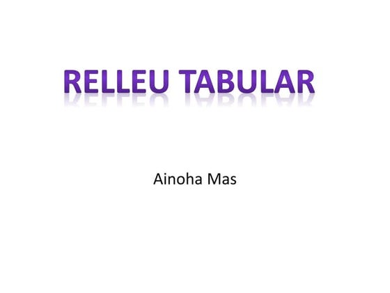 El relleu tabular | PPT