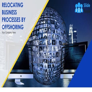Relocating Business Processes By Offshoring PowerPoint Presentation ...