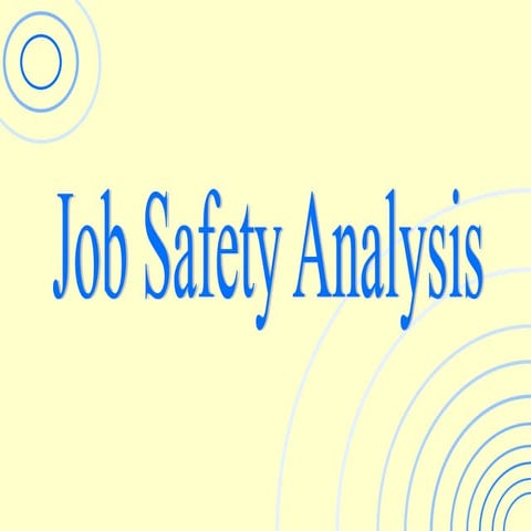 JOB SAFETY ANALYSIS MODULE-SECTION 2.ppt