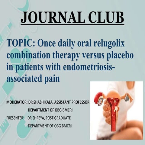 Once daily oral relugolix combination therapy versus placebo | PPTX