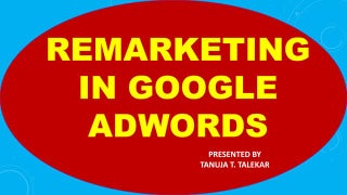 Google Adwords Remarketing by Adways Labs Thailand Co., Ltd. | PPT