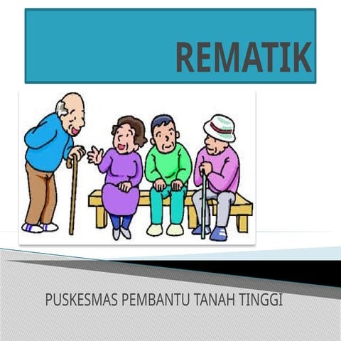 Rematik dari puskesmas tanah tinggi jakarta pusat | PPT