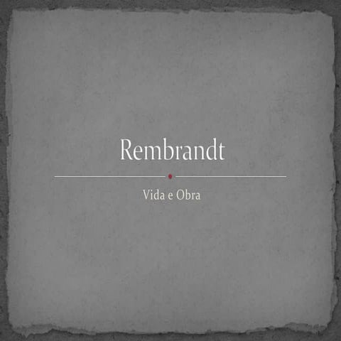 Rembrandt Van Rijn | PPS