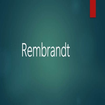 Rembrandt | PPTX