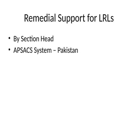Remedial_Support_for_Low Readiness Learners_APSAC.pptx