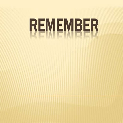 Remember | PPTX