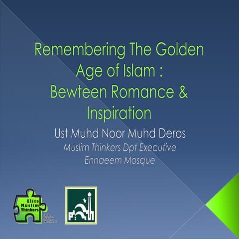 Remembering The Golden Age Of Islam | PPTX