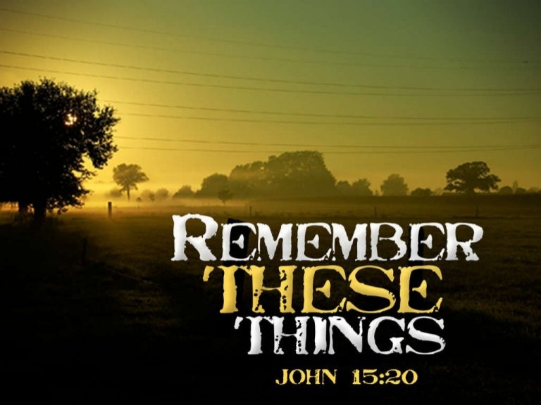 Remember These Things