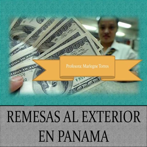 Remesas al exterior en Panamá | PPTX