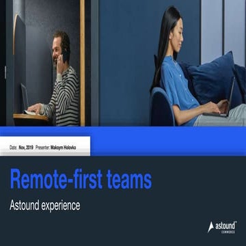 Maxym Holovko. Remote first teams | PPTX