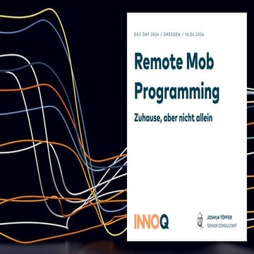 Dev Day 2024 Joshua Töpferremote Mob Programming Die Besondere Art