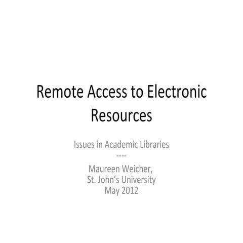 Remote access to electronic resources | PPT