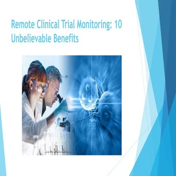 Remote Clinical Trial Monitoring | PPT