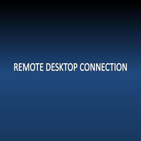 Remote desktop connection | PPTX