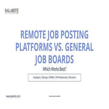 Remote Job Posting Platforms vs. General Job Boards Which Works Best.pptx