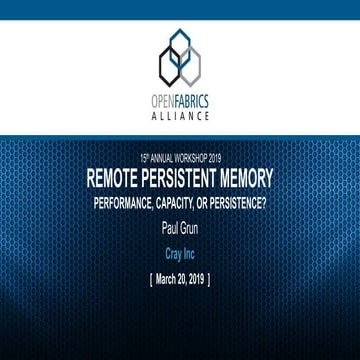 Characteristics of Remote Persistent Memory – Performance, Capacity, or Locality. Which One(s ...