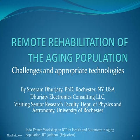 Remote Rehabilitation Of The Aging Population | PPTX