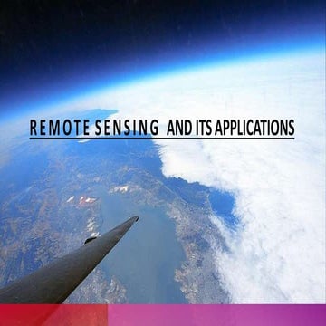 Remote sensing and its applications, DIP, GIS, GPS | PPT