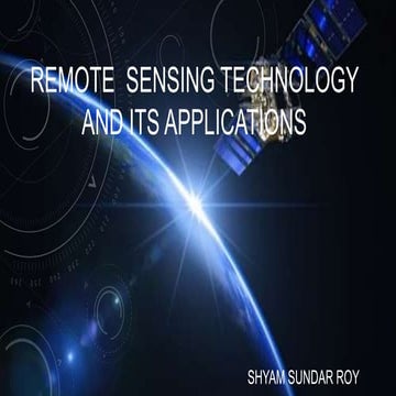 Remote sensing technology and applications | PPT