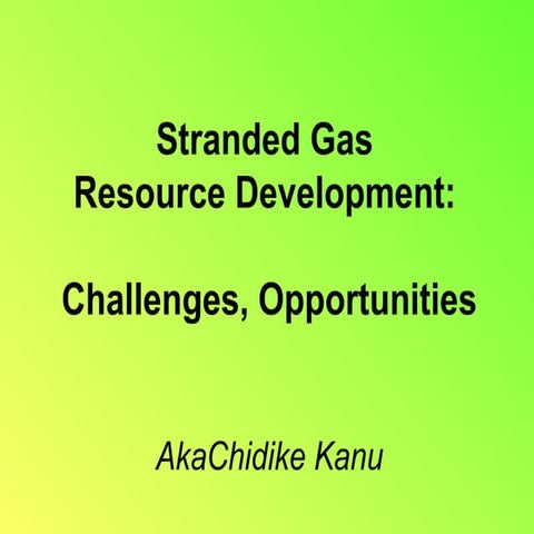 Stranded Gas | PPT