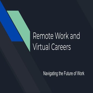 Remote Work and Virtual Careers | PPT
