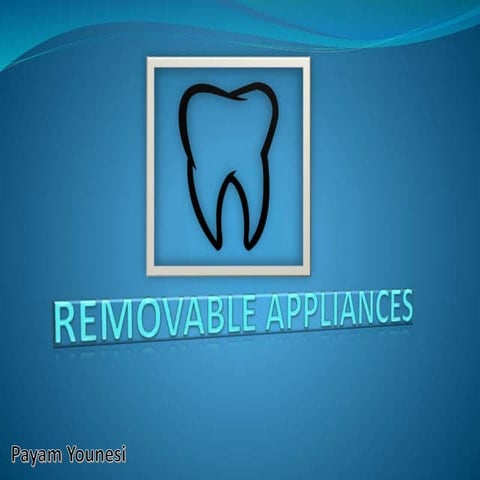 Removable appliances.pptx
